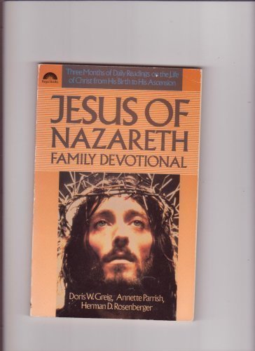 Jesus Of Nazareth: Doris W Greig: 9780830713264: Amazon.com: Books