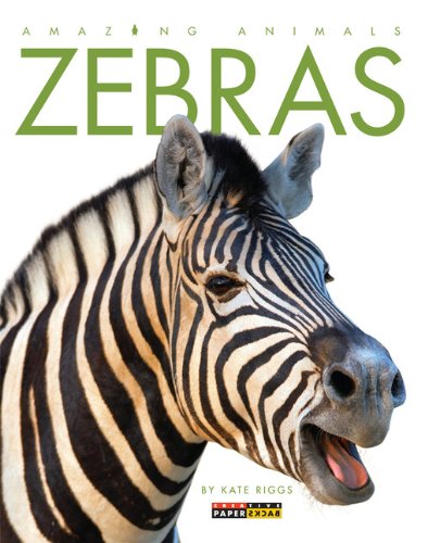 Amazing Animals: Zebras: Riggs, Kate: 9780898129328: Amazon.com: Books
