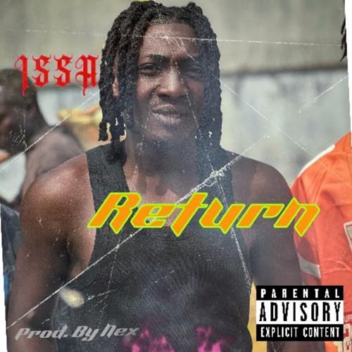 RETURN by Issa on Prime Music