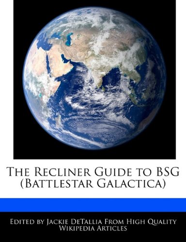 Amazon | The Recliner Guide to Bsg (Battlestar Galactica) | Detallia ...