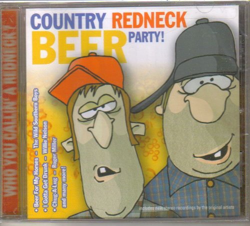 Various Artists - Country Redneck Beer Party - Amazon.com Music