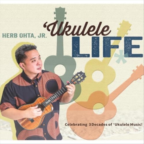 Amazon.co.jp: ʻUkulele Life : HERB OHTA, JR.: デジタルミュージック