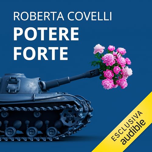 Potere forte: Attualità della nonviolenza (Audio Download): Roberta ...