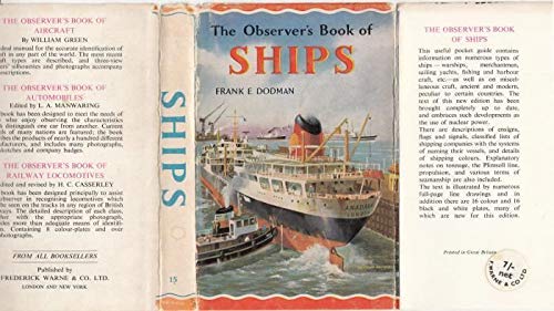 The Observer's Book of Ships : Describing Over ONE HUNDRED TYPES with ...