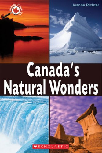 Canada Close Up: Canada's Natural Wonders : Richter, Joanne: Amazon.ca ...