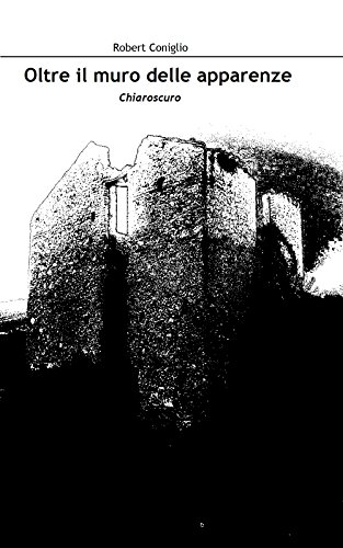 Amazon | Oltre il muro delle apparenze: Chiaroscuro (Italian Edition ...