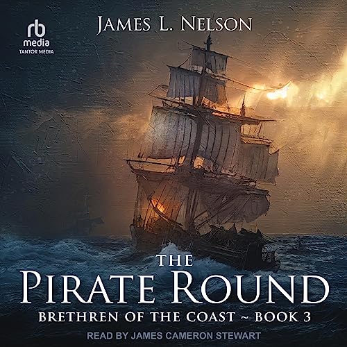 Amazon.com: The Pirate Round: Brethren of the Coast, Book 3 (Audible ...