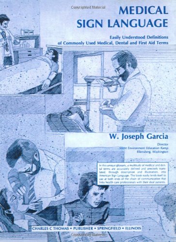 Medical Sign Language: Easily Understood Definitions of Commonly Used ...