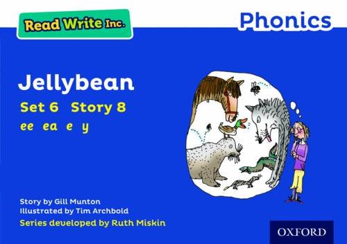 Read Write Inc. Phonics: Blue Set 6 Story 8 Jellybean: Munton, Gill ...