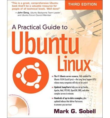 [(Practical Guide to Ubuntu Linux)] [by: Mark G. Sobell]: unknown author: Amazon.com: Books