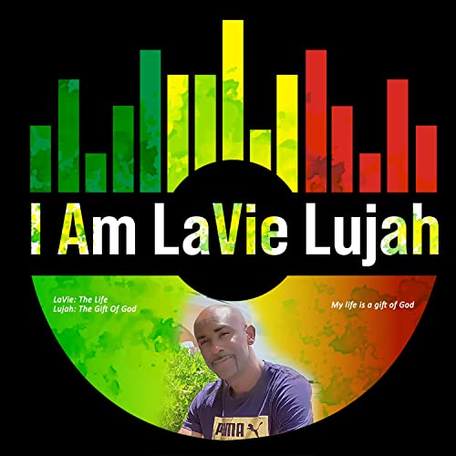 Play I Am LaVie Lujah by Lavie Lujah on Amazon Music