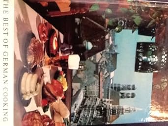 The Best of German Cooking: Loyte Scheibenpflug: Amazon.com: Books