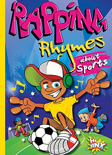 Amazon.com: Rapping Rhymes about Sports (Rap Your World): 9781644664209 ...