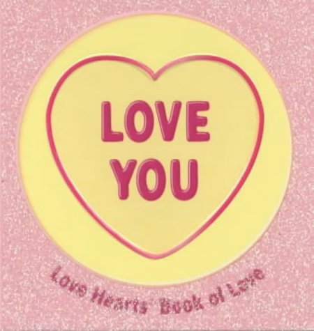 Amazon.co.jp: Love You: Love Hearts Book of Love : 洋書