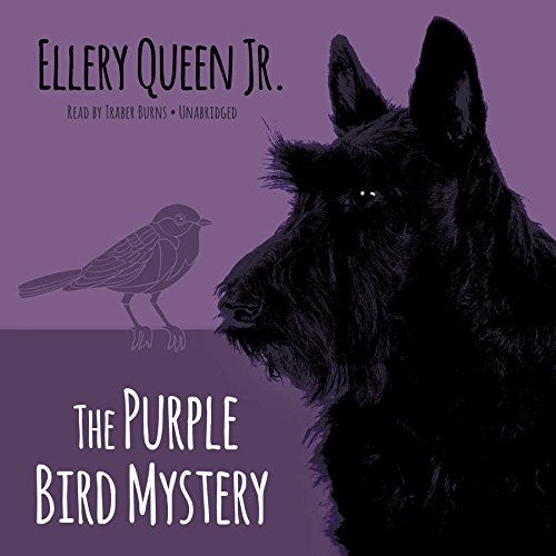 The Purple Bird Mystery (Ellery Queen Jr. Mysteries): Ellery Queen ...