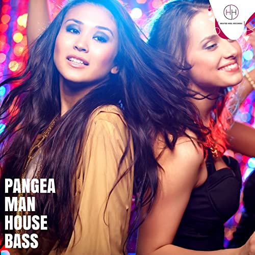 Play Pangea Man House Bass by VARIOUS ARTISTS on Amazon Music