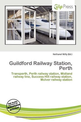Amazon.co.jp: Guildford Railway Station, Perth : 本