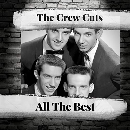 All The best by The Crew Cuts on Amazon Music - Amazon.co.uk