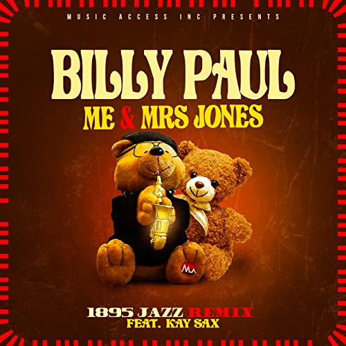 Me and Mrs. Jones (1895 Jazz Remix) by 1895 & Billy Paul feat. Kay Sax ...