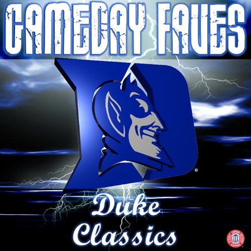 Play Gameday Faves: Duke Classics by Duke University Marching Band on ...