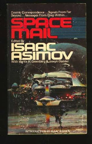 Space Mail: Asimov, Isaac: 9780449243121: Amazon.com: Books
