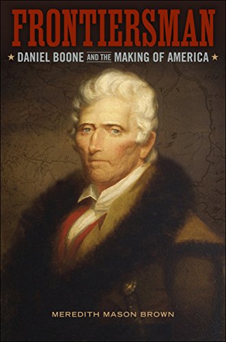 Amazon.com: Frontiersman: Daniel Boone and the Making of America ...