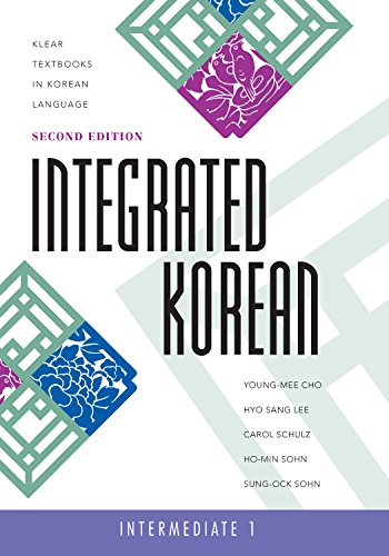 Integrated Korean: Intermediate 1, 2nd Edition (Klear Textbooks in ...