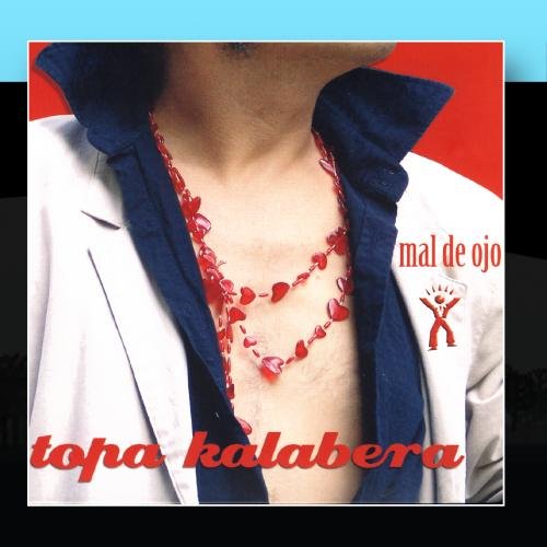 Amazon.com: Topa Kalabera: CDs & Vinyl