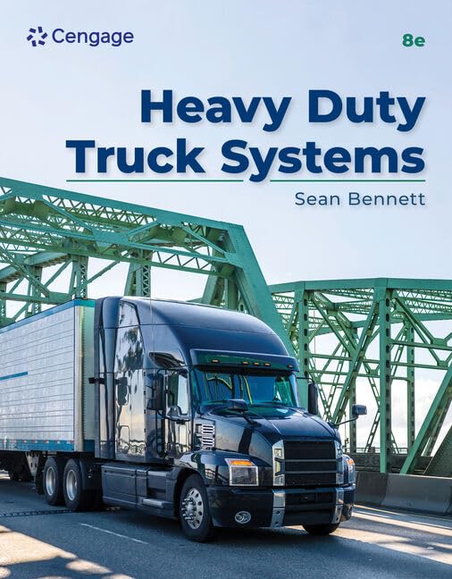 Heavy Duty Truck Systems: Bennett, Sean: 9780357934883: Amazon.com: Books