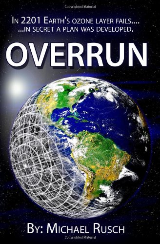 Overrun : Rusch, Michael, Rusch, Jeremy: Amazon.in: Books
