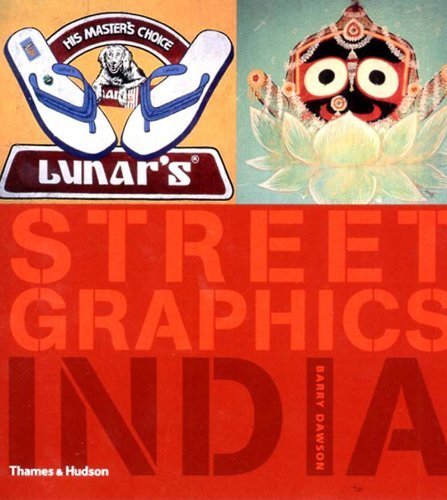 Street Graphics India (Street Graphics / Street Art) by Barry Dawson ...