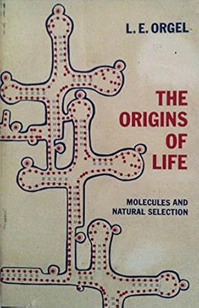 The Origins of Life: Molecules and Natural Selection: 9780471656937 ...