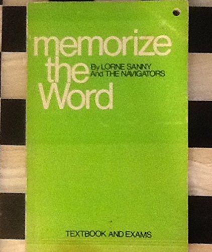 Memorize The Word A Key to Christian Maturity: Lorne Sanny: Amazon.com ...