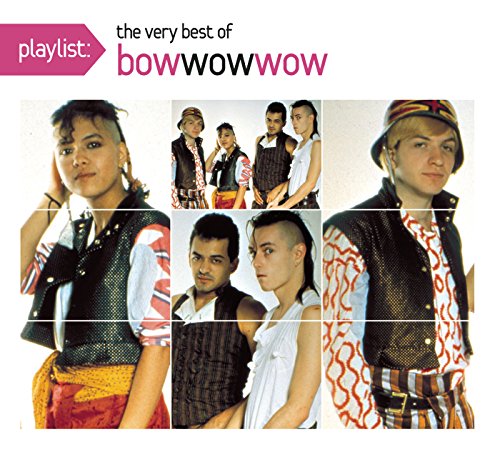 Amazon.com: Playlist The Very Best of Bow Wow Wow : Bow Wow Wow ...