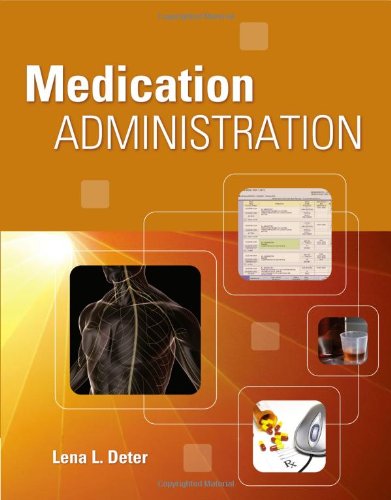 Medication Administration (New Releases for Health Science ...