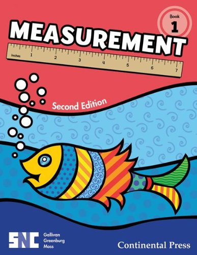 Measurement: Book 1: Carol Gallivan, Ivy H. Greenburg, Alice R. Moss ...