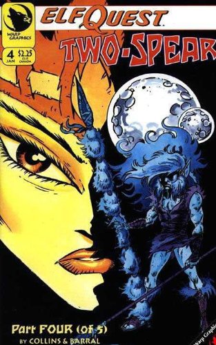 Amazon.com: Elfquest: Two-Spear, Edition# 4: Warp: Books