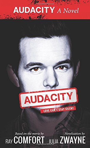 Audacity: A Novel: Ray Comfort;Julia Zwayne: 9781933591230: Amazon.com ...