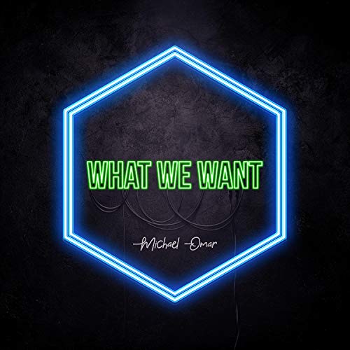Play What We Want by Michael Omar on Amazon Music