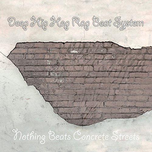 Amazon.com: Nothing Beats Concrete Streets : Deep Hip Hop Rap Beat ...