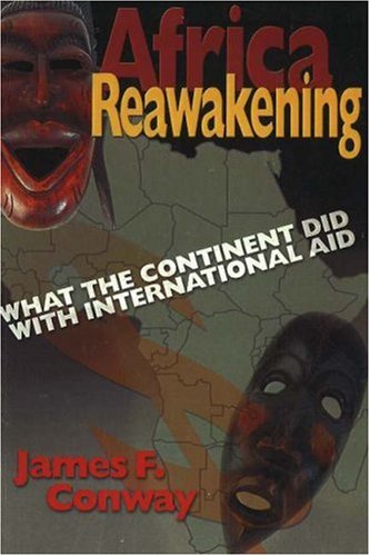 Africa Awakening: Conway, James: 9780931761096: Amazon.com: Books
