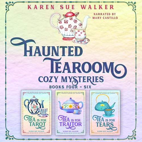 Amazon.com: Tea Is for Tarot: Haunted Tearoom Cozy Mysteries, Book 4 ...