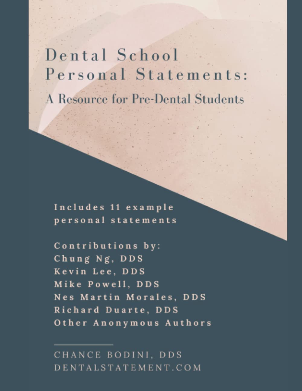 Dental School Personal Statements: A Resource for Pre-Dental Students ...