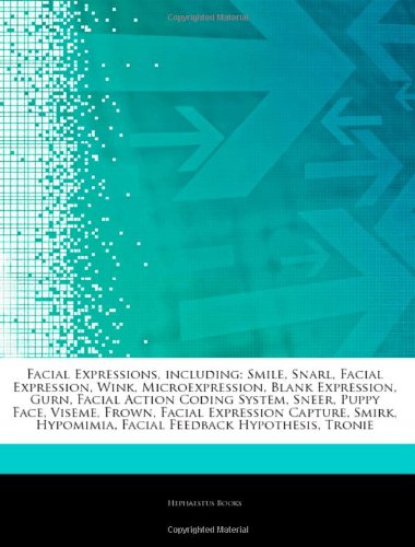 Amazon | Articles on Facial Expressions, Including: Smile, Snarl ...