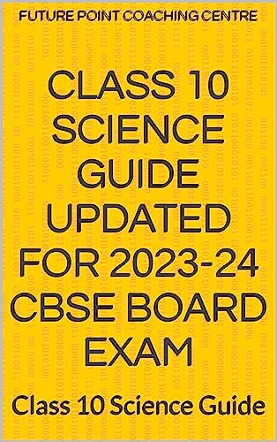 Amazon.com: Class 10 Science Guide Updated for 2023-24 CBSE Board Exam ...
