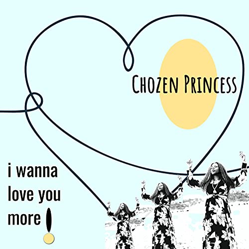 I Wanna Love You More de Chozen Princess en Amazon Music Unlimited