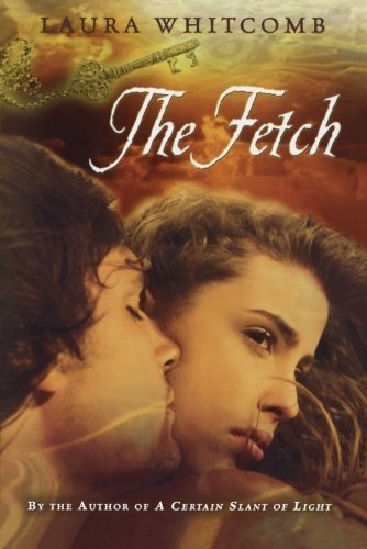The Fetch by Laura Whitcomb (2010-10-25): Laura Whitcomb: Amazon.com: Books
