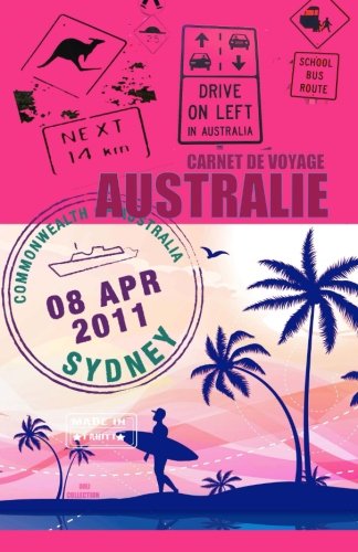 Calendrier des Activites: Télécharger AUSTRALIE. Carnet de voyage ...