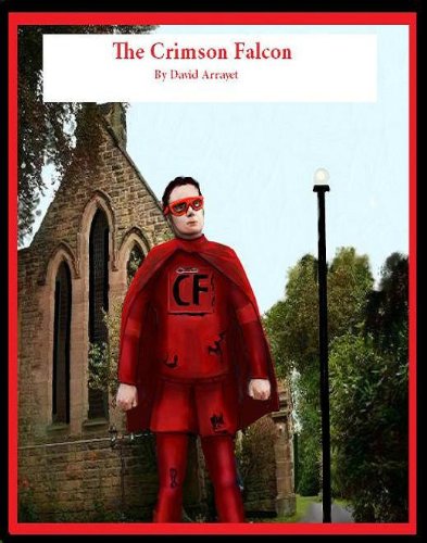 The Crimson Falcon - Kindle edition by Arrayet, David, Arrayet, Lynn ...