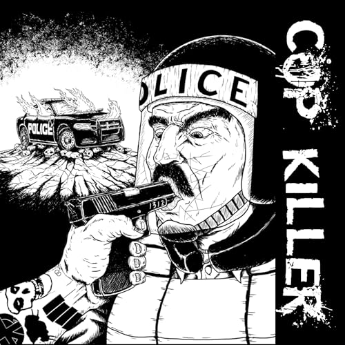 Play Cop Killer by cop killer on Amazon Music Unlimited
